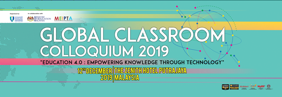 Global Classroom Colloquium 2019 | Official Events of Universiti ...